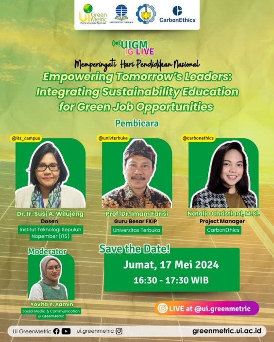 Live Instagram Bersama UI GreenMetric: Menjelajahi keterkaitan SDGs dan Green Job bersama ...